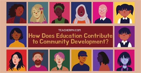 How Does Education Contribute To Community Development TeacherPH