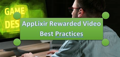 Best Practices With AppLixir Rewarded Video Ad A Complete Guide To Ad