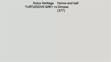 Dulux Heritage TURTLEDOVE GREY Vs Farrow And Ball Dimpse Side By Side Comparison