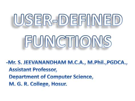 User Defined Function In C Ppt