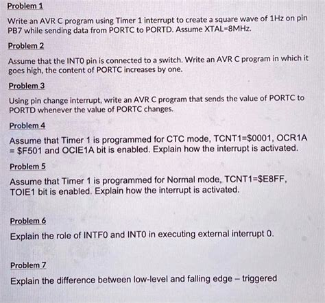 Problem 1 Write An AVR C Program Using Timer 1 Interrupt To Create A