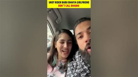 Uk07 Rider Babu Bhaiya Girlfriend 😍 Dont Call Bhabhi Para Samsung A3