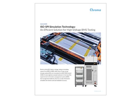 Charged EVs Download The Guide To High Voltage BMS Testing With ISO SPI Simulation Technology