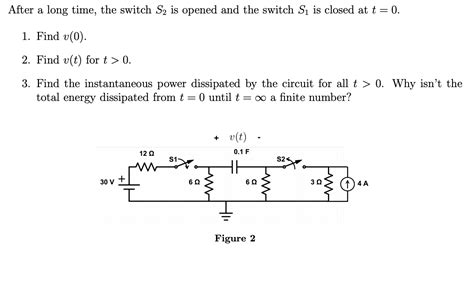 Solved After A Long Time The Switch S2 Is Opened And The