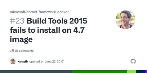 Build Tools 2015 Fails To Install On 47 Image · Issue 23 · Microsoftdotnet Framework Docker