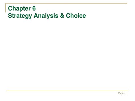 Chapter 6 Strategy Analysisword文档在线阅读与下载无忧文档