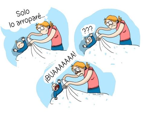 15 Cómics Realistas Que Cuentan Con Humor Cómo Es Eso De Ser Madre Genial