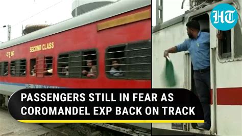 We Are Scared Passengers Anxious As Coromandel Express Resumes