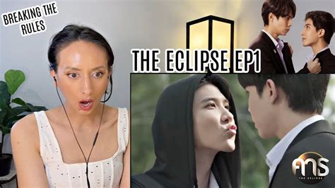 คาธ The Eclipse Ep1 Reaction Youtube