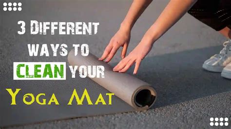 3 Different Ways To Clean Your Yoga Mat Fitness97