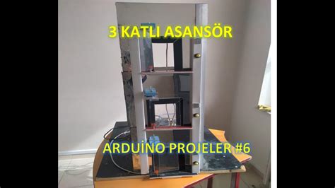 arduino ile asansÖr projesi youtube