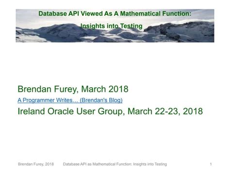 database api viewed as a mathematical function insights into testing ppt