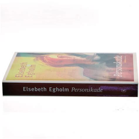 Personskade Af Elsebeth Egholm Bog