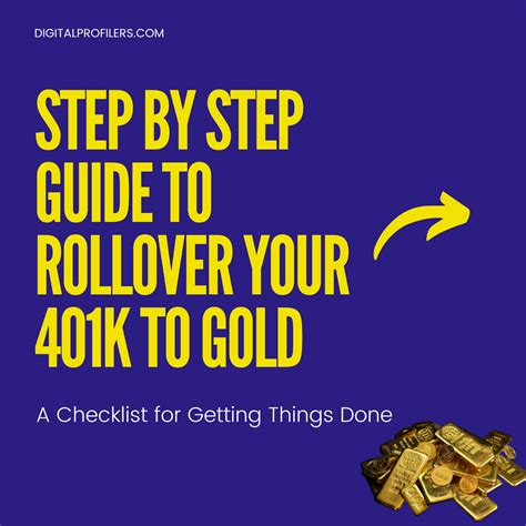 Step By Step 401k To Gold Ira Rollover Guide By Digital Listen On