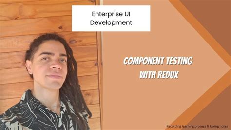 Eulier Gonzalez On Linkedin Enterprise Ui Development Component Testing With Redux