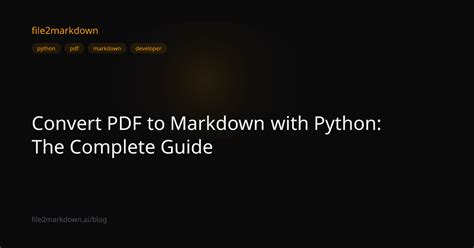Convert Pdf To Markdown With Python The Complete Guide File2markdown