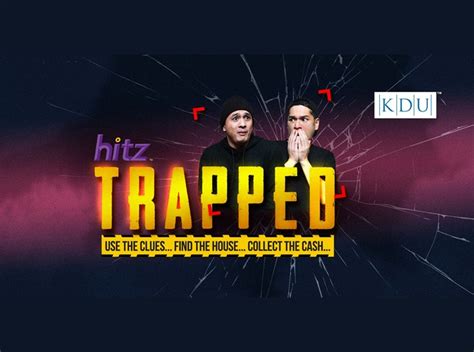 Win Up To Rm10000 Cash With ‘hitz Trapped Press Release Mediaroom