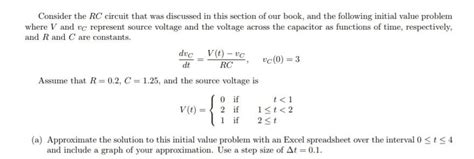 solved consider the rc circuit that was discussed in this