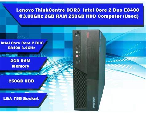Computer Desktop Lenovo Thinkcentre Ddr3 Intel Core 2 Duo E8400 3 00ghz 2gb 4gb Ram 250gb