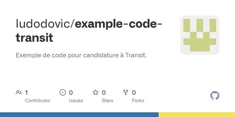 Github Ludodovicexample Code Transit Exemple De Code Pour Candidature à Transit