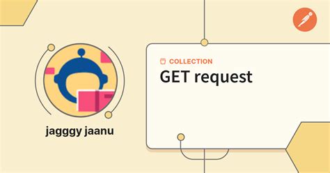 Get Request Get Started Postman Api Network