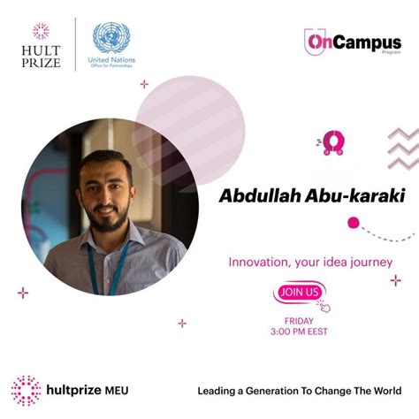 Hult Prize Meu On Linkedin Join Us Tomorrow With The Amazing Abdullah Abu Karaki To Know More
