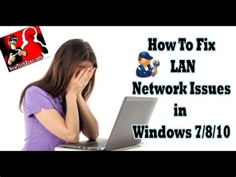 Fix Lan Network Issues In Windows Network Ethernet Troubleshooting