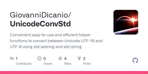 GitHub GiovanniDicanio UnicodeConvStd Convenient Easy To Use And Efficient Helper Functions