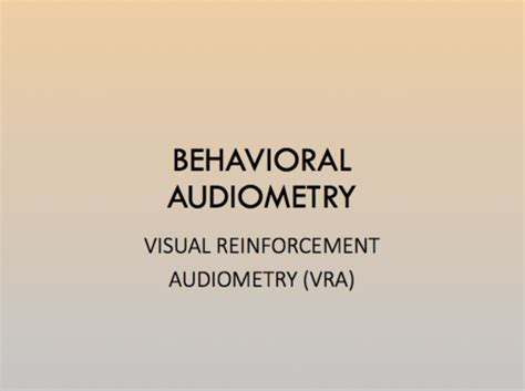7850 Ch 23 Behavioral Audiometry Flashcards Quizlet
