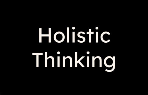Holistic Thinking Kapable Glossary
