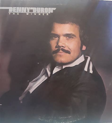 Denny Duron The Winner 1979 Vinyl Discogs