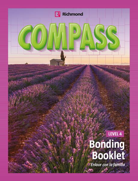 Santillana En Linea Compass Level 4 Bonding Booklet