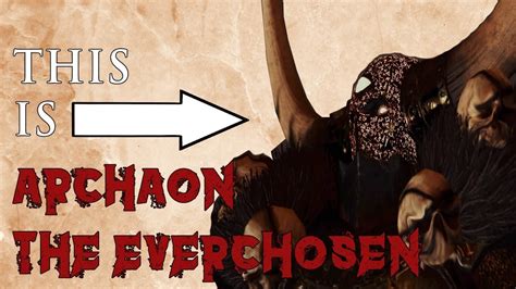 This Is Archaon The Everchosen Total War YouTube