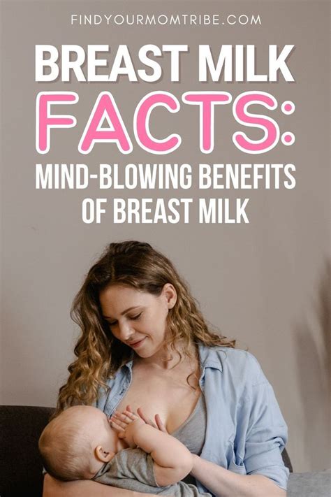 Breast Milk Facts 25 Mind Blowing Benefits Of Breast Milk Artofit