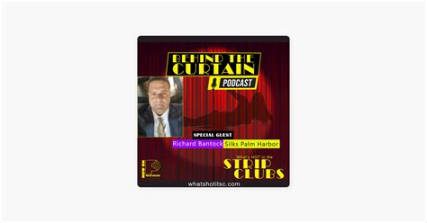 ‎whats Hot In The Strip Clubs Behind The Curtain Richard Bantock Owner Silks Palm Harbor