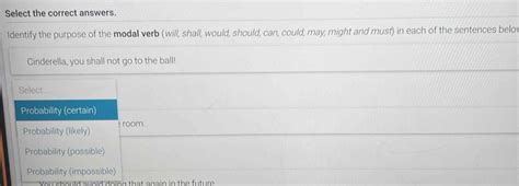 solved select the correct answers ldentify the purpose of the modal