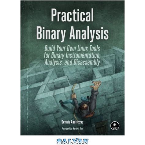 خرید و قیمت دانلود کتاب Practical Binary Analysis Build Your Own Linux Tools For Binary