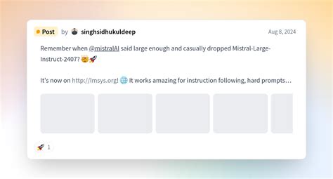 Singhsidhukuldeep On Hugging Face Remember When Mistralai Said Large Enough And Casually