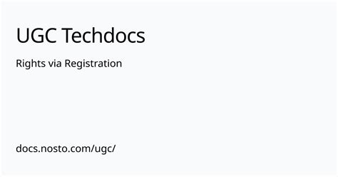Rights Via Registration Ugc Techdocs