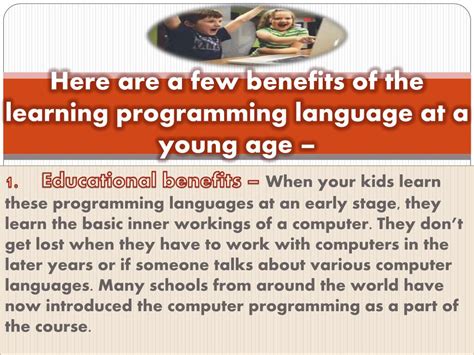 Ppt Benefits Of Learning Programming At A Young Age Powerpoint