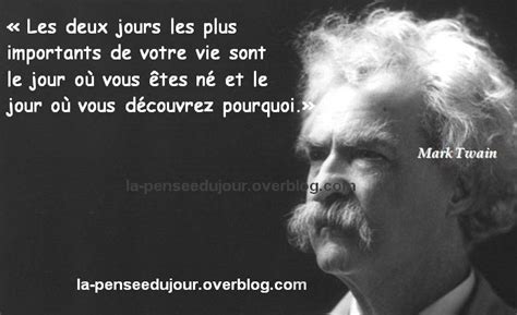 Les Deux Jours Les Plus Importants De Votre Vie La Pens E Du Jour