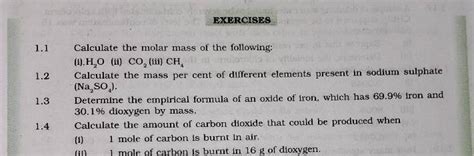 EXERCISES1 1 Calculate The Molar Mass Of The Following 1 H2 O Ii C