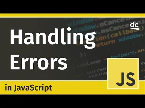 Learn How To Handle Errors Basics Of Error Handling In JavaScript