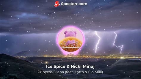Ice Spice And Nicki Minaj Princess Diana Feat Latto And Flo Milli