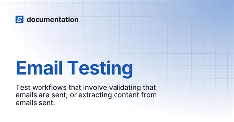 Email Testing Documentation