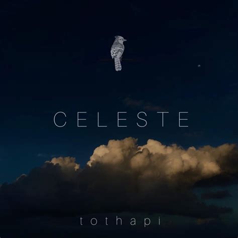 Tothapi Celeste Lyrics Musixmatch