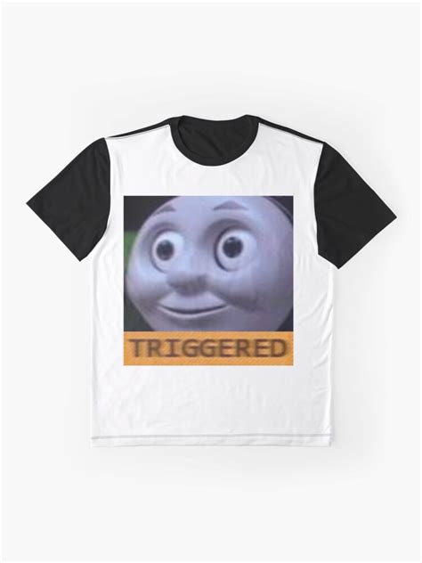 Triggered Thomas The Train Meme Graphic T Shirt By Cryingcuzbroke
