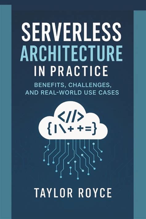 Books On Tech Serverless Architecture In Practice 9798294884277