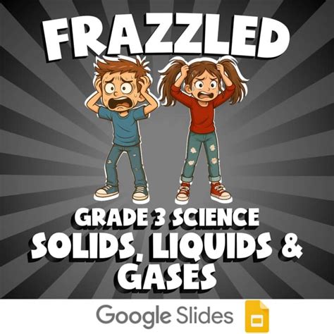 Solids Liquids And Gases Frazzled Science Game No Prep Grade 3 Review