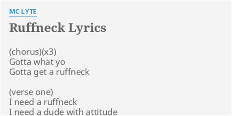 Ruffneck Lyrics By Mc Lyte Gotta What Yo Gotta